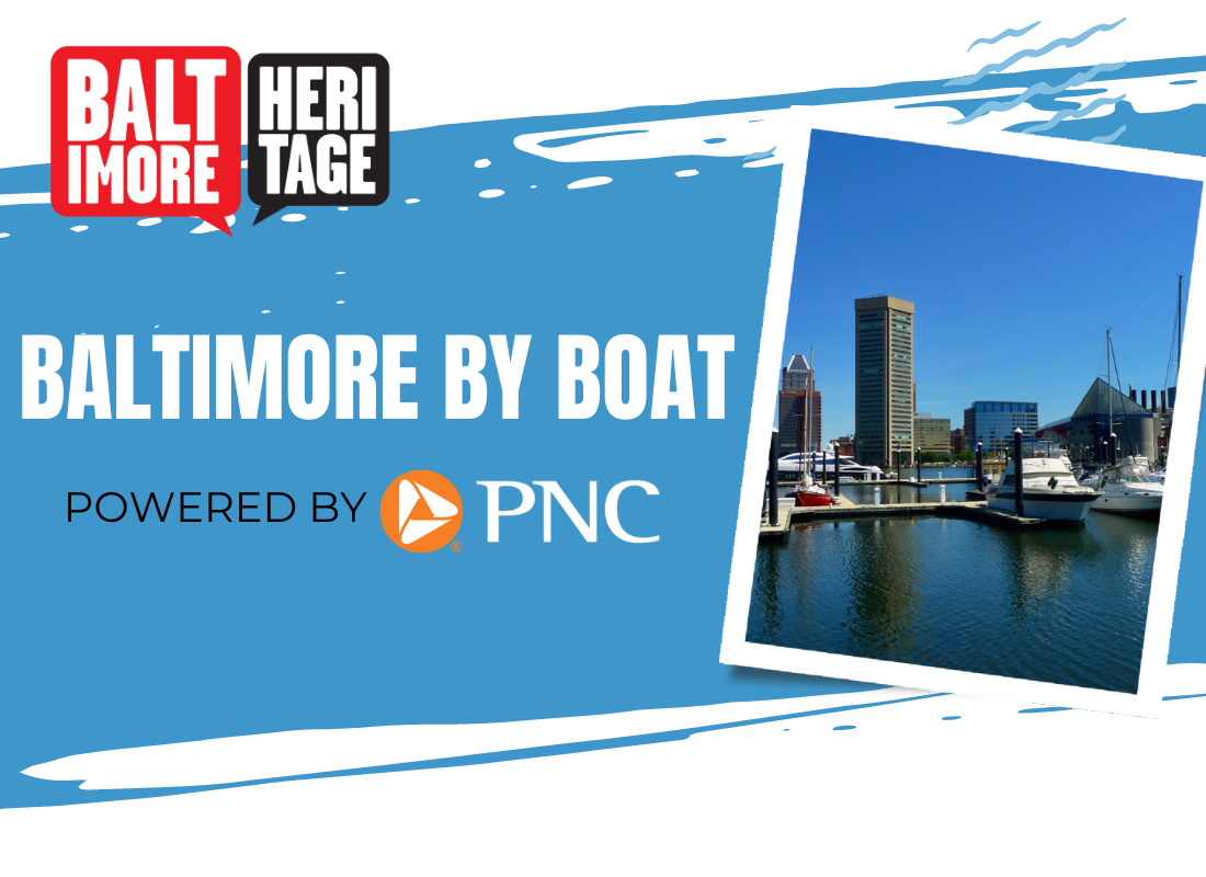 Baltimore Heritage Harbor Boat Tours: America’s History on Baltimore’s ...